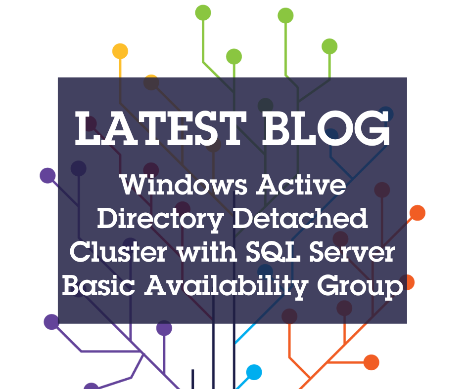 Windows Active Directory Detached Cluster with SQL Server Basic Availability Group